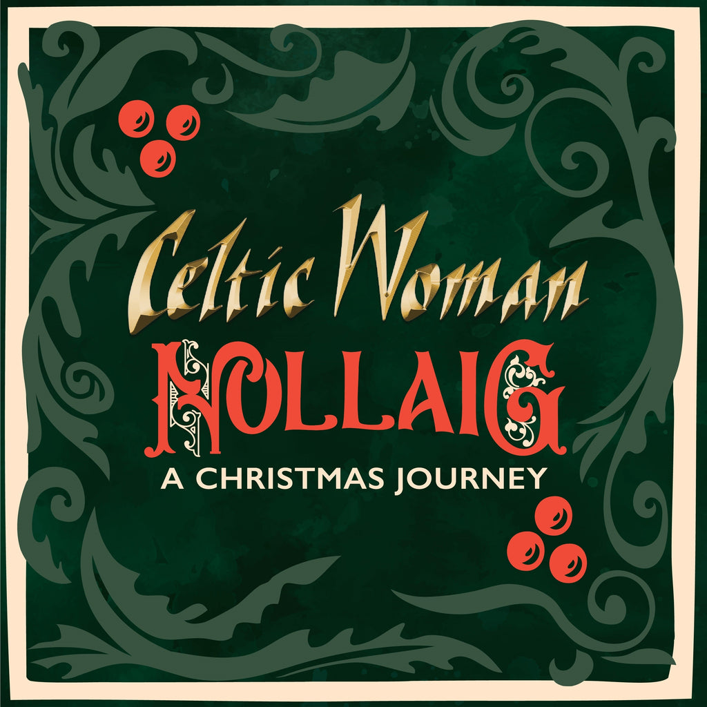Celtic Woman - Nollaig – A Christmas Journey [CD] | CD
