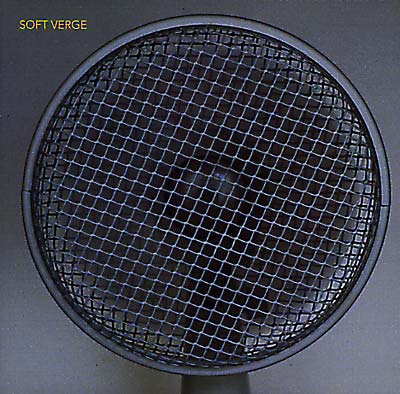 SOFT VERGE | SOFT VERGE | CD