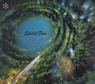 SPIRIT FREE | Spirit Free Plays Starship | CD