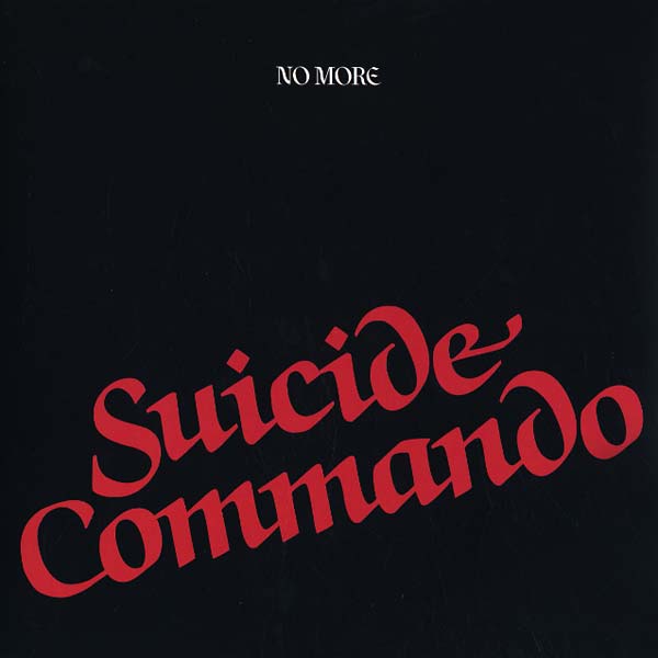 NO MORE | Suicide Commando | Vinyl