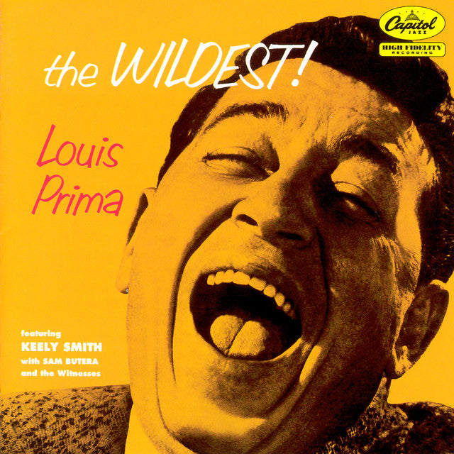 Louis Prima featuring Keely Smith with Sam Butera | The Wildest | Viny