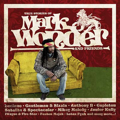 MARK WONDER | True Stories Of Mark Wonder And Friends | CD | Record Stop