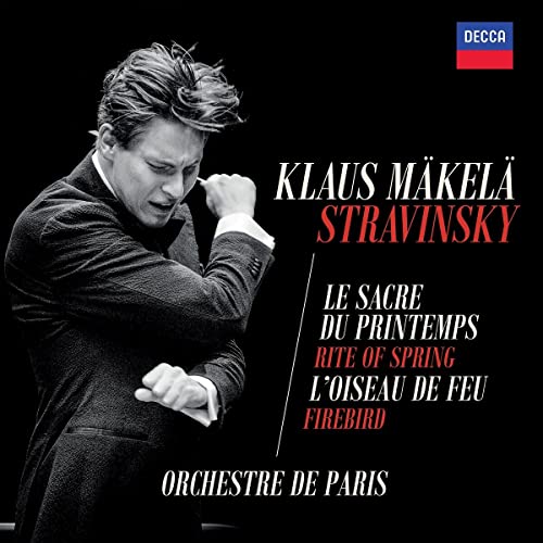 Klaus Makela/Orchestre de Paris | Stravinsky: The Rite of Spring & The ...